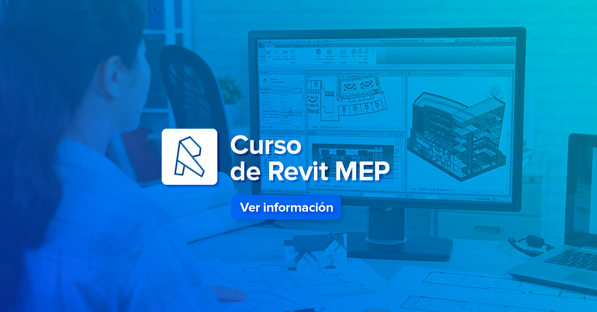Curso de Revit MEP - Escuela Americana de Innovación