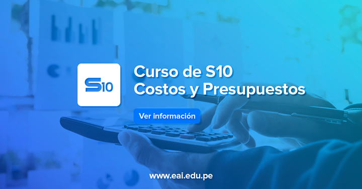 Curso de S10 Costos y Presupuestos - Escuela Americana de Innovación