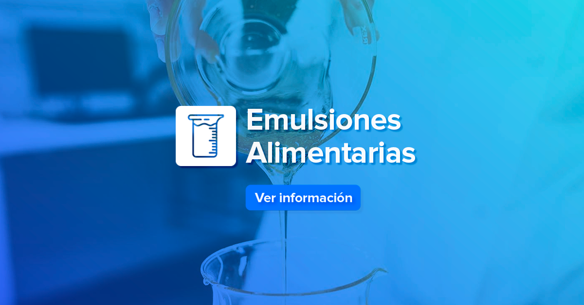 Curso de Emulsiones Alimentarias - Escuela Americana de Innovación
